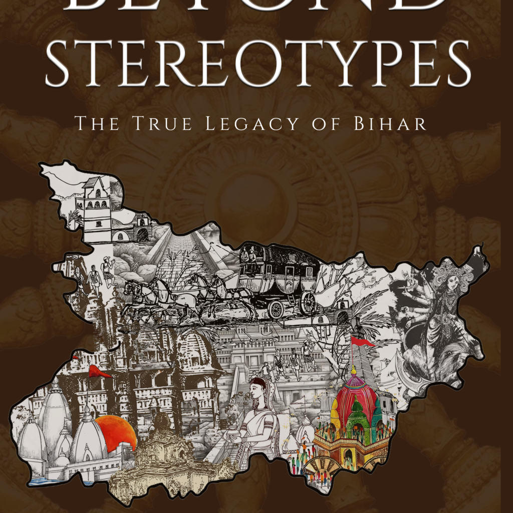 Beyond Stereotypes: The True Legacy of Bihar | Manda Publishers